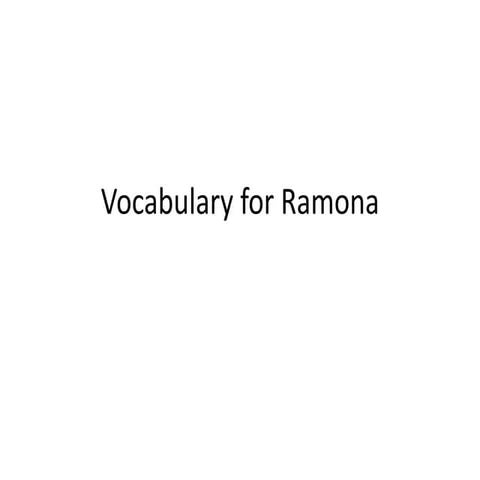 Vocabulary For Ramona | PPT