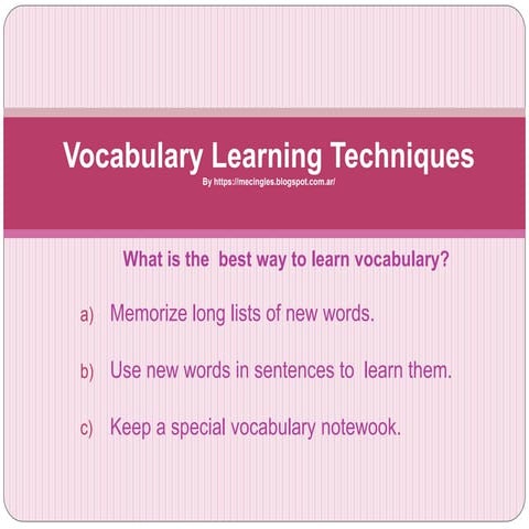 Vocabulary learning techniques | PPTX