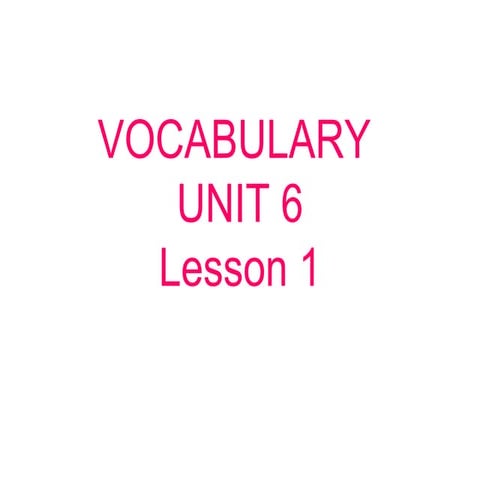 Vocabulary 6th grade Unit 6 Lesson 1 | PPT