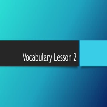 Vocabulary lesson 2 word list | PPTX