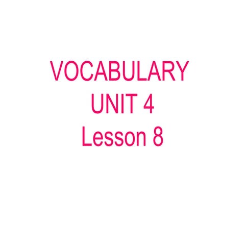 Vocabulary 6th grade Unit 4 lesson 8 | PPT