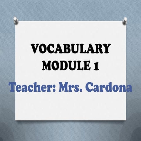 Vocabulary module 1 | PPTX