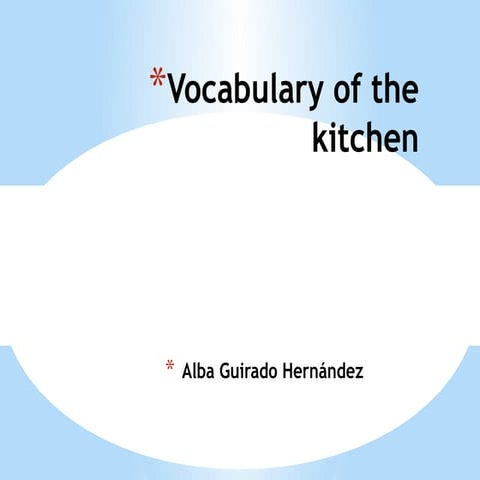Vocabulary of the kitchen | PPT