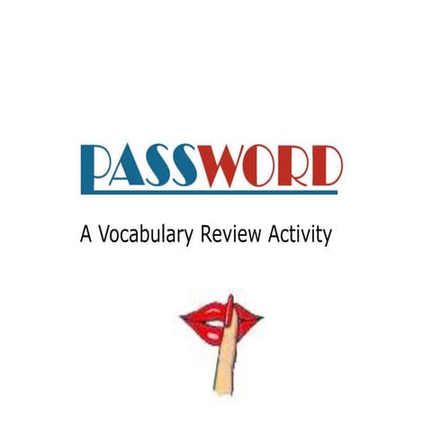 VOCABULARY REVIEW ACTIVITY GAME. PASSWORD | PPT