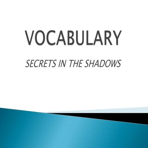 Vocabulary secrets in the shadows | PPT