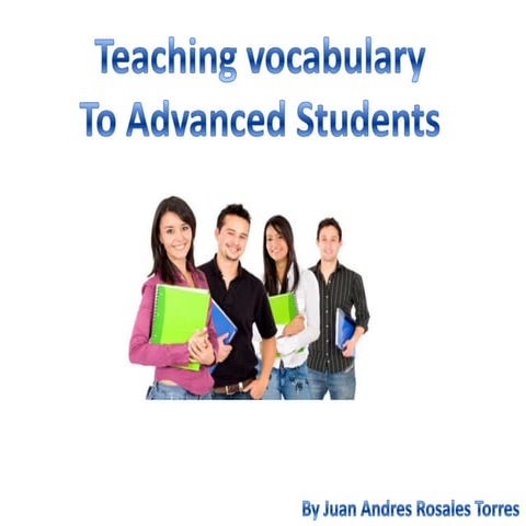 Vocabulary to advanced students | PPTX