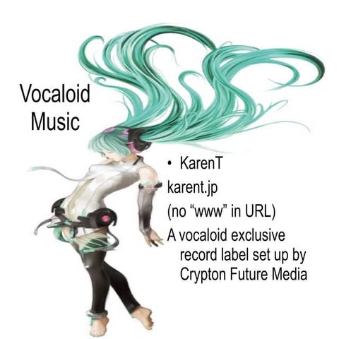 Vocaloid Music | PPT