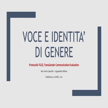 VOCE E IDENTITA' DI GENERE - A. Capovilla pptx | PPTX