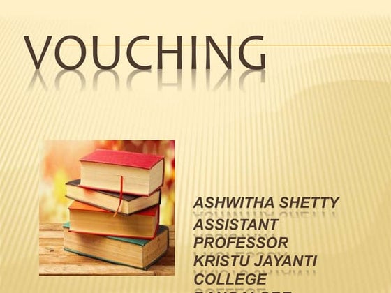 VOUCHING CONCEPT IN AUDITING,IMORTANCE.pptx