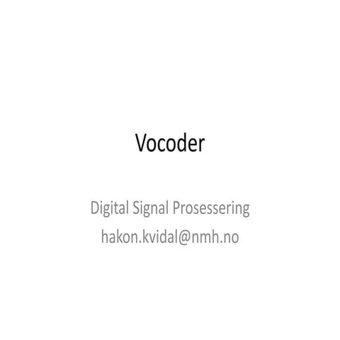 Vocoder | PPTX