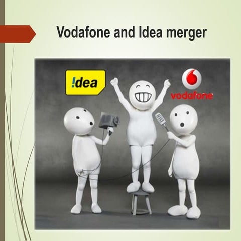 Vodafone and idea merger | PPTX