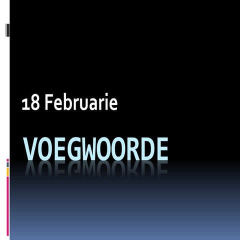 Voegwoorde | PPTX