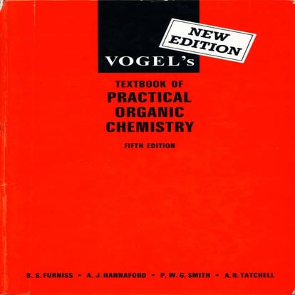 Vogel Practical Organic Chemistry 5 Th Edition(New)!!!!!!!! | PDF