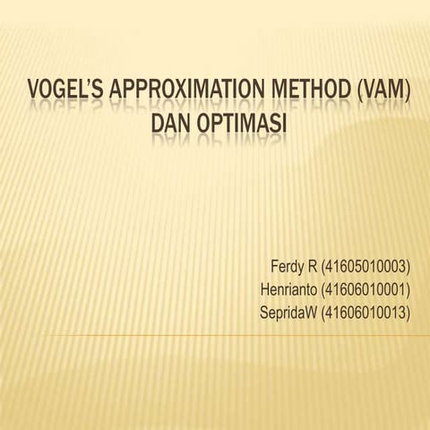 Vogel’S Approximation Method (Vam) | PPTX