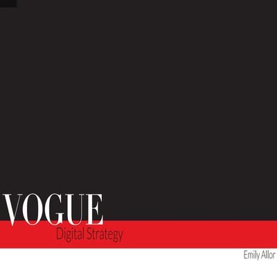 Vogue Digital Strategy | PDF