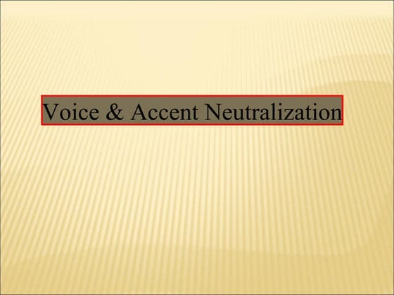 Voice and accent | PPT