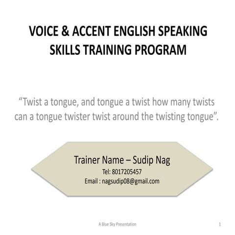 Voice & accent demo training program part 1 | PPTX
