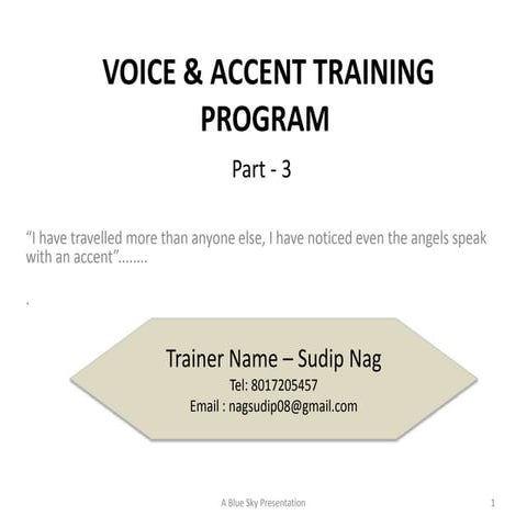 Voice & accent training program part 3 | PPT