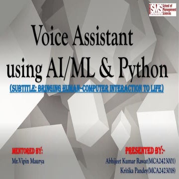 Voice_Assitant.pptx a AI/ML Presentation by Python | PPTX