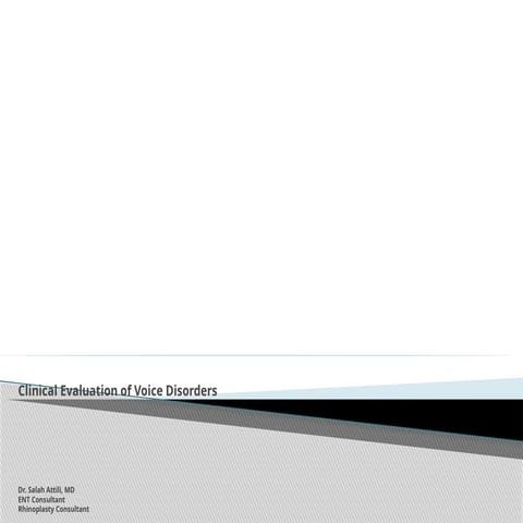 voice disorders AmmanAnatomy and P .pptx