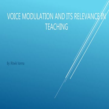 Voice modulation skills for teachers | PPTX