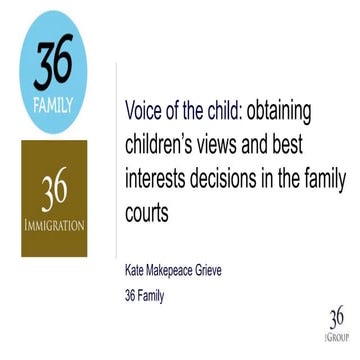 Voice of the child: obtaining children's views and interests decisions ...