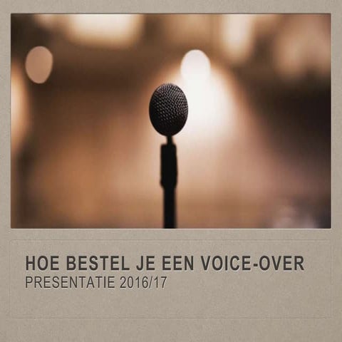 Presentatie over de voice-over | PPTX