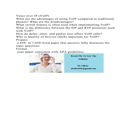 Voice over IP (VoIP)What are the advantages of using VoIP compared.docx