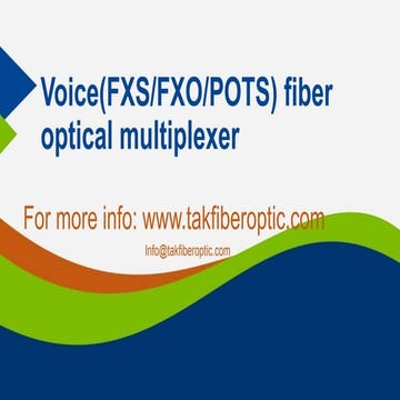 Voice(FXS/FXO/POTS) PCM fiber optical multiplexer | PPTX | Computing ...