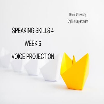 Week 6_Voice Projection of Presentation.pdf