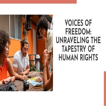 Voices of Freedom: Unraveling the Tapestry of Human Rights | PDF