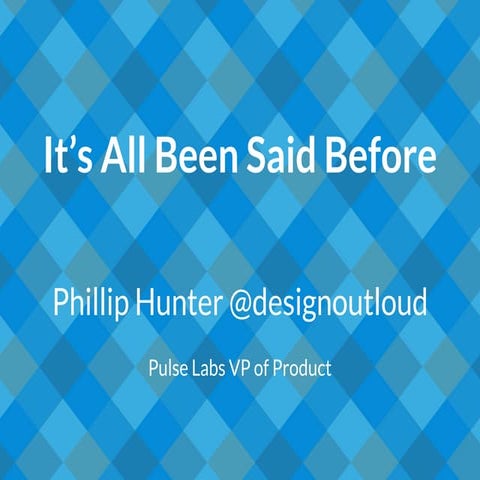 It's Been Said Before - Voice Summit 2018 | PDF
