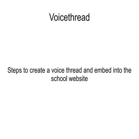 How to create a Voicethread | PDF