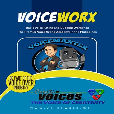 VOICEWORX BASIC VOICE ACTING AND DUBBING WORKSHOP | PDF