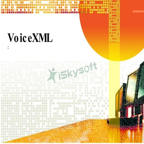 Voicexml 100423121930-phpapp01 | PPT