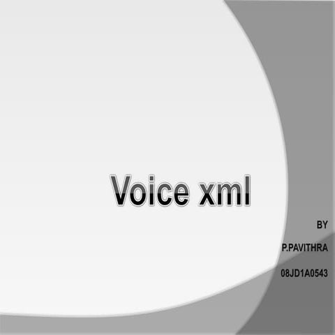 Voicexml543 | PPTX