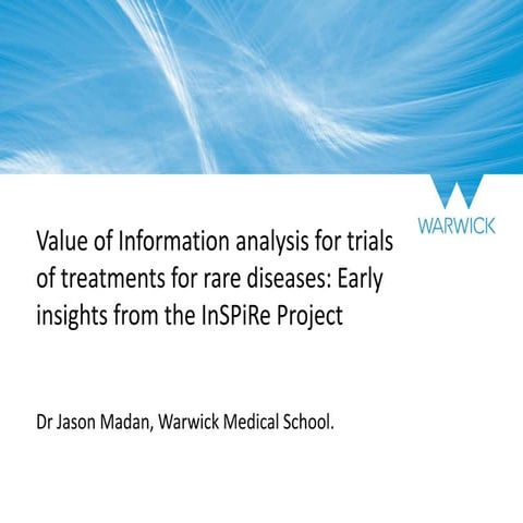 Using Value-of-Information methodology to inform the design of clinical ...