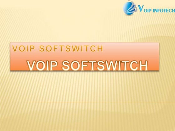 Softswitch | PPT