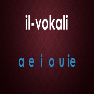 Il-Vokali - L-annimali | PPTX