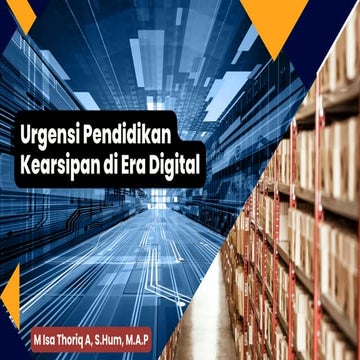 kearsipan di dunia industri dan digital 2024 | PDF