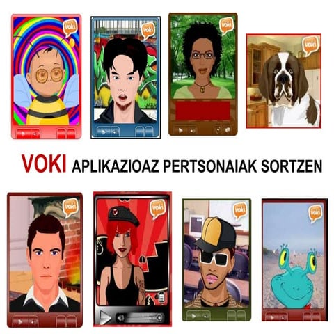 Voki aplikazioaz pertsonaiak sortzen | PPTX