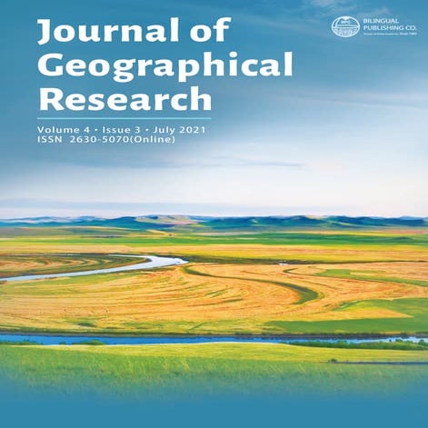 Journal of Geographical Research | Vol.4, Iss.3 July 2021 | PDF