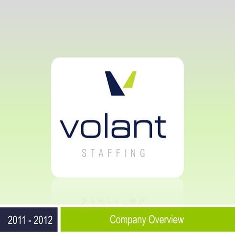 Volant Staffing Presentation | PPTX