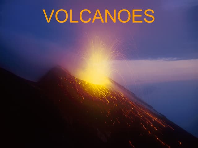 GRADE 9 EARTH AND SPACE - VOLCANOES | PPTX