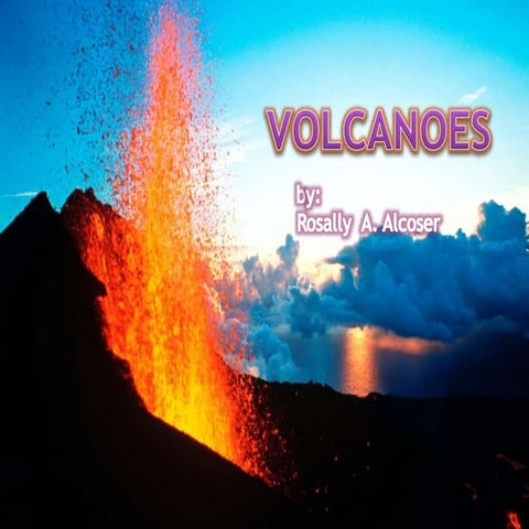 Volcanoes by me | PPT