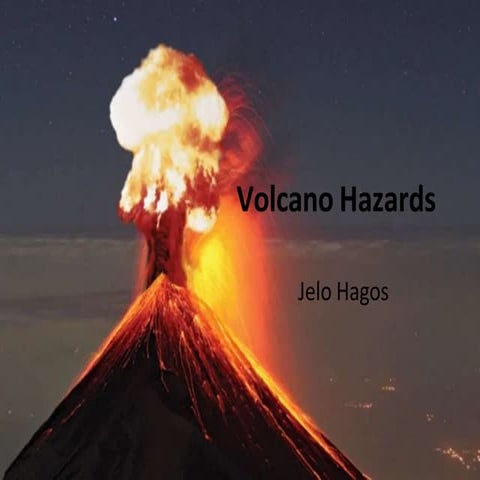 volcanohazards-190108013605.pptx