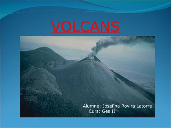 Els tipus de volcans | PPT