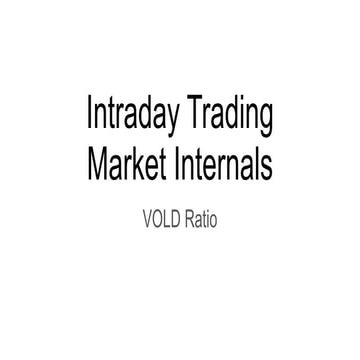 VOLD Ratio Market Internals Indicator.pptx