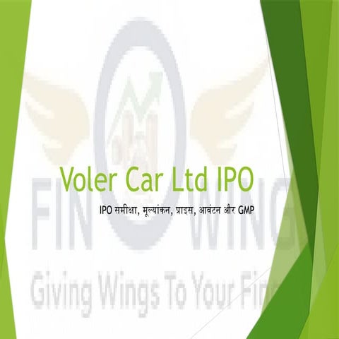 Voler Car Ltd IPO: जानिए Review, Valuation, Price, आवंटन & GMP | PPTX