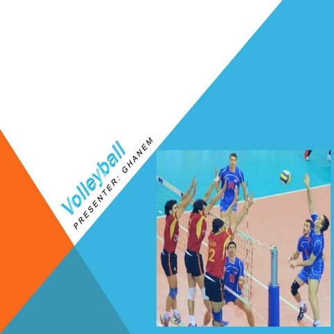 Volleyball presentation | PPTX | Volleyball | Sports